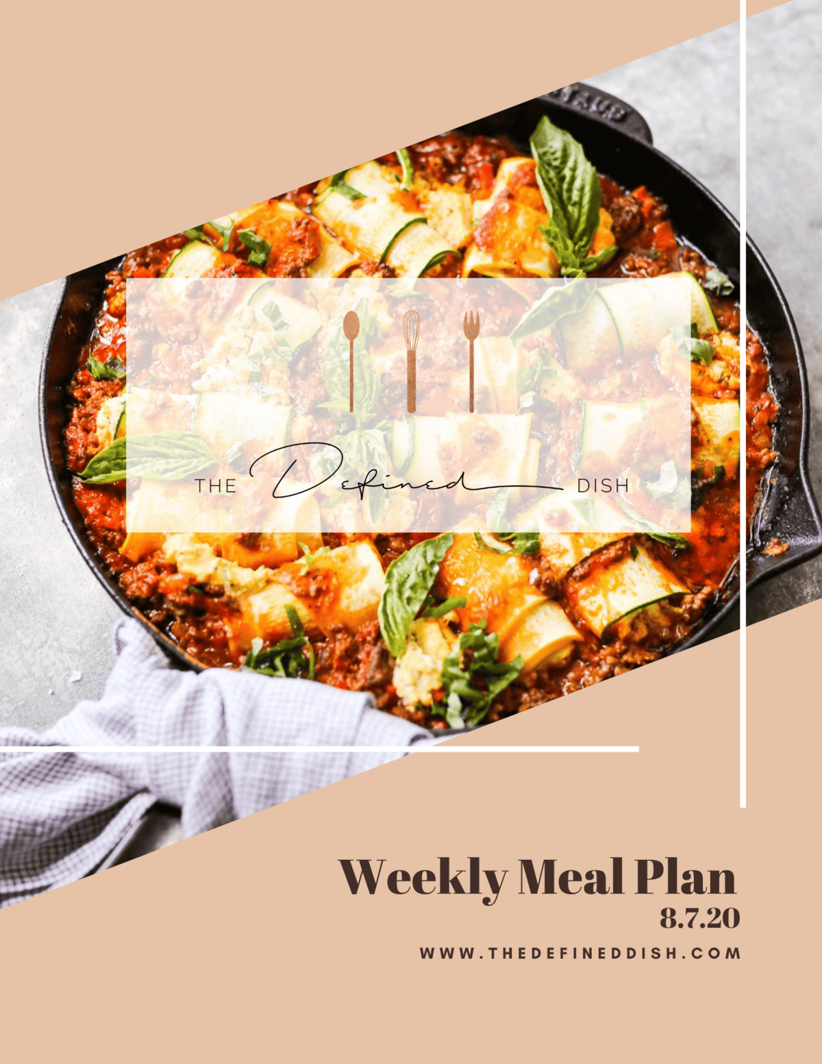 Weekly Meal Plan 8 7 20 The Defined Dish